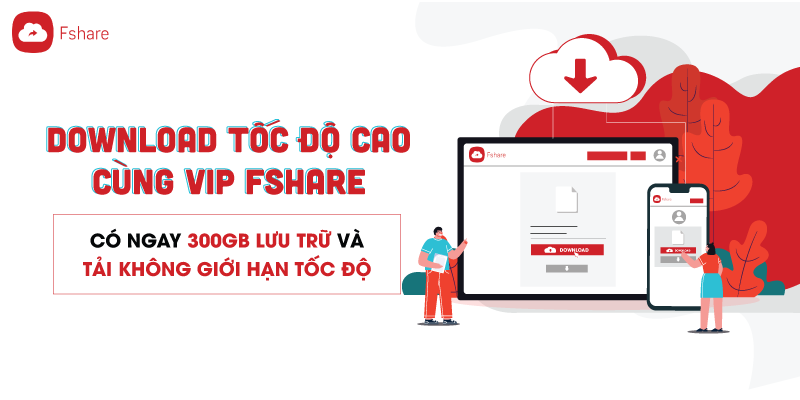 Những điều "nhất định phải biết" khi lựa chọn dịch vụ Fshare - Fshare Blog