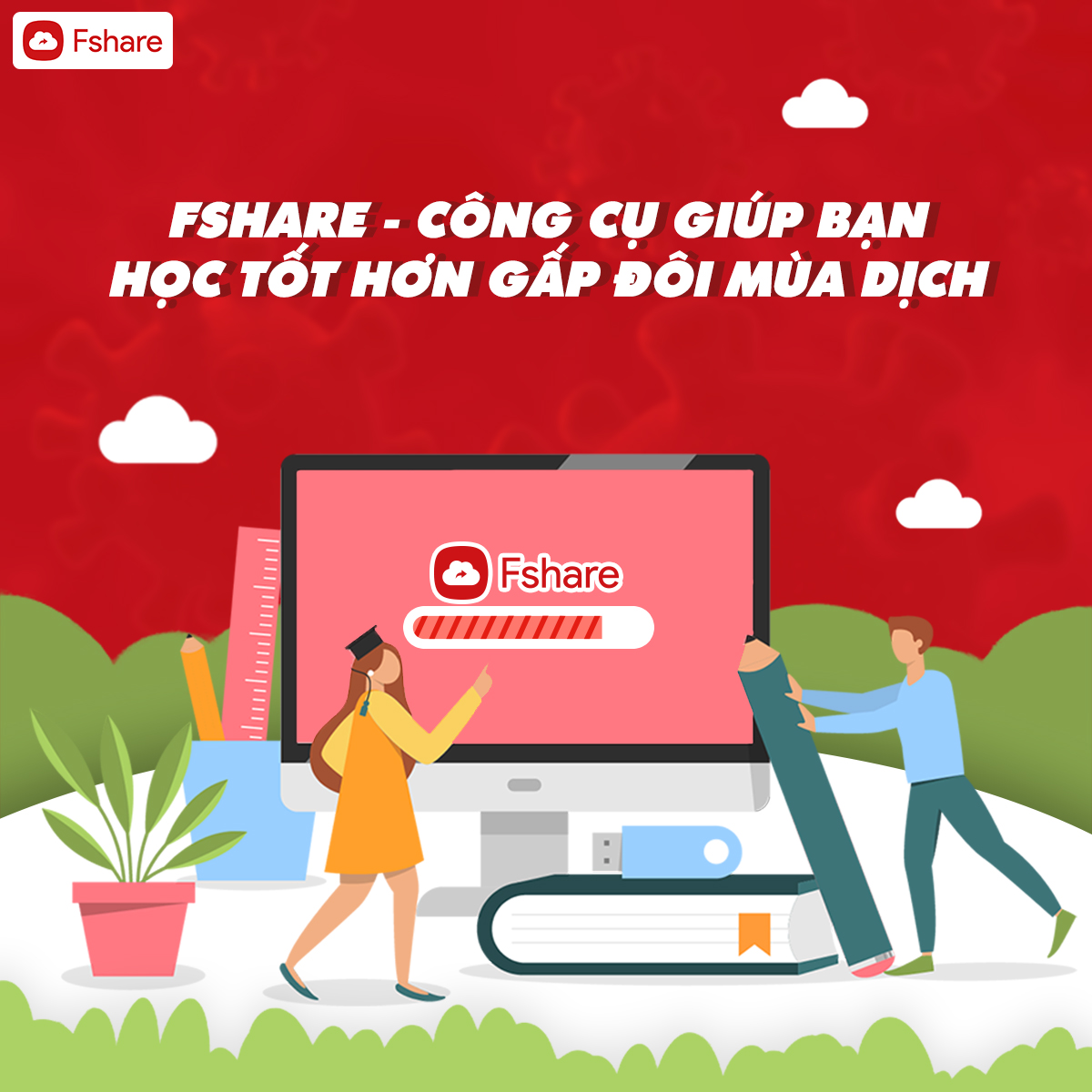 Fshare - Công cụ giúp học tốt hơn gấp đôi mùa dịch