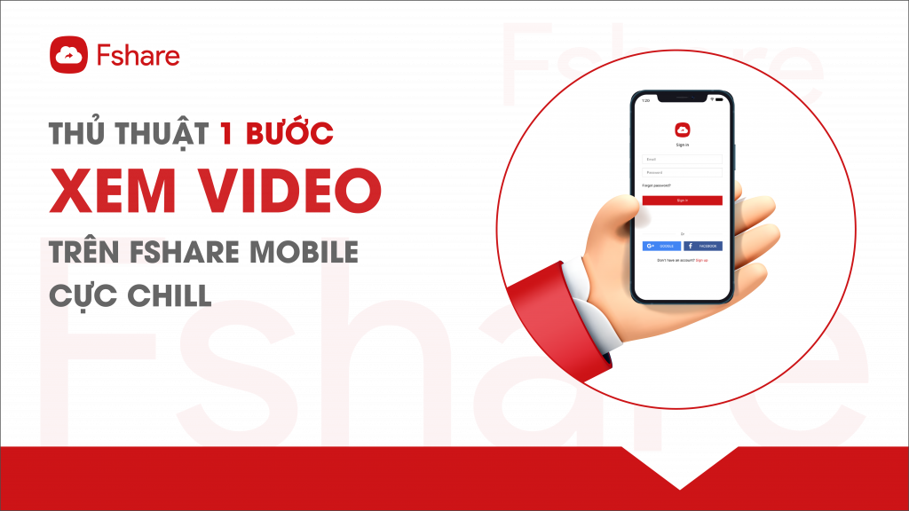 Thủ thuật XEM VIDEO trên FSHARE MOBILE CHỈ 1 BƯỚC