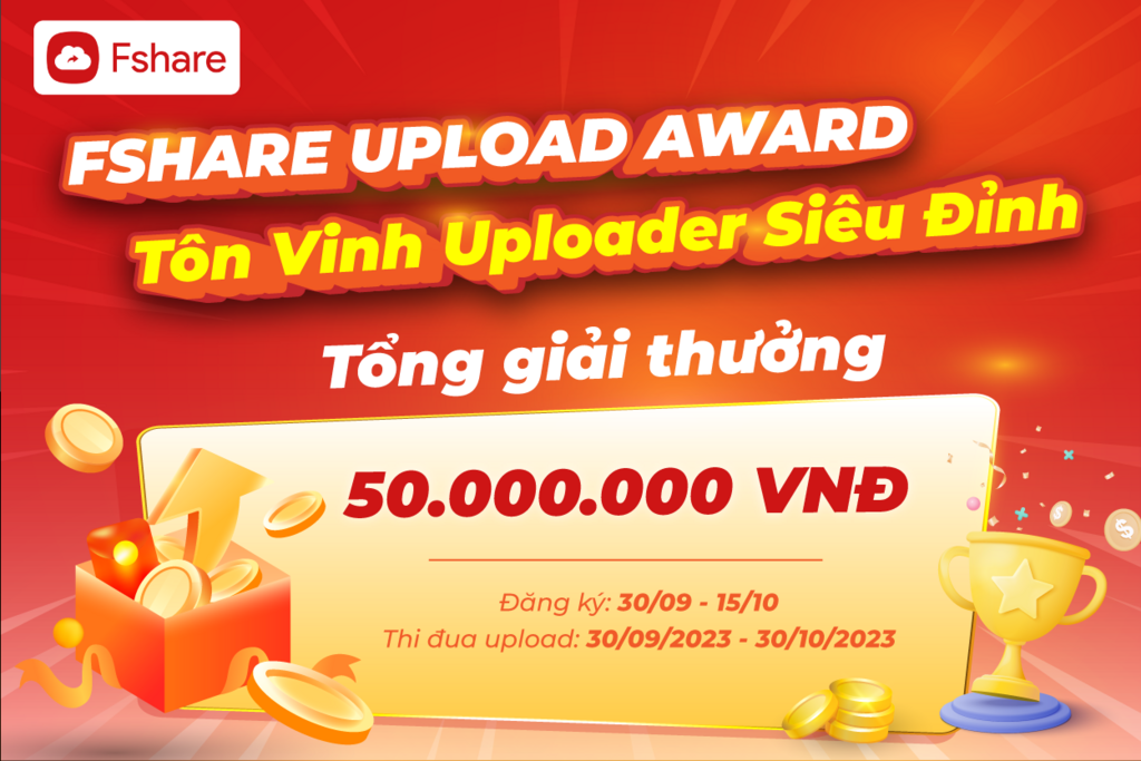 Fshare Upload Award - Tôn Vinh Uploader Siêu Đỉnh - Fshare Blog