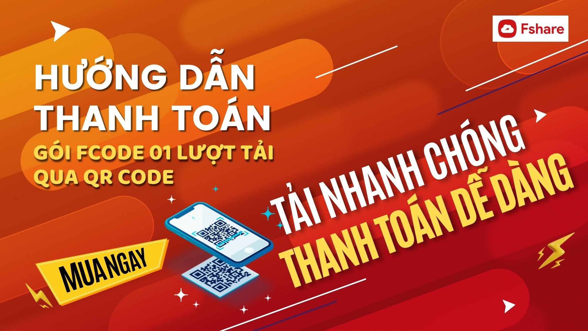 HƯỚNG DẪN MUA FCODE 01 LƯỢT TẢI BẰNG HÌNH THỨC QUÉT QR CODE - Fshare Blog