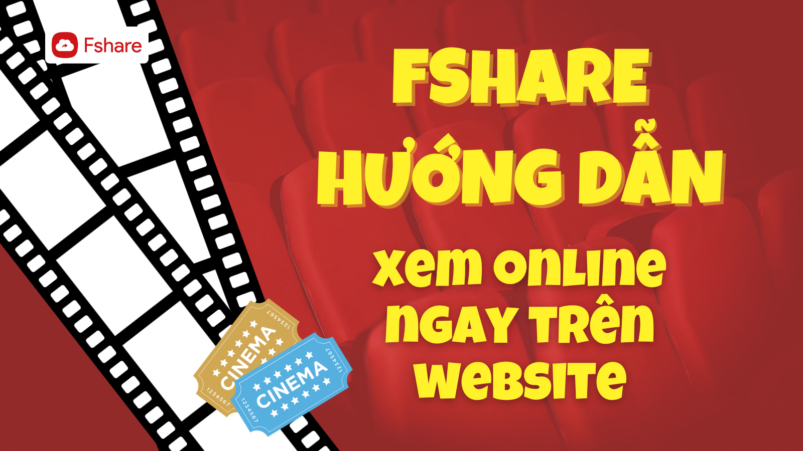 HƯỚNG DẪN XEM ONLINE NGAY TRÊN WEBSITE - Fshare Blog