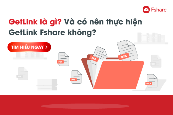 🔐 Fshare là gì? Có nên Getlink Fshare không? Những điều bạn cần biết ...