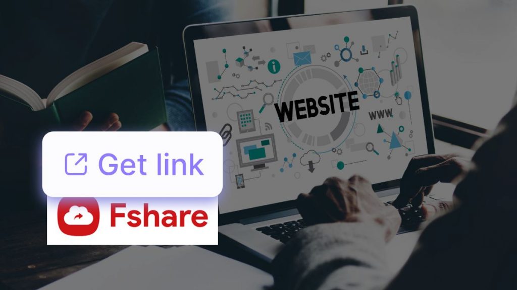 🔐 Fshare là gì? Có nên Getlink Fshare không? Những điều bạn cần biết! - Fshare Blog